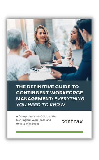 Contrax | The Definitive Guide to Managing the Contingent Workforce
